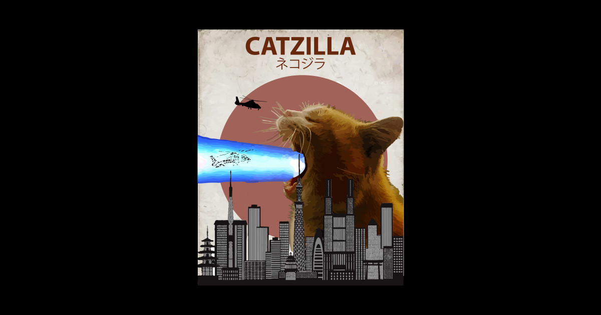 Catzilla - Giant Cat with Mouth Lasers - Catzilla - Sticker | TeePublic