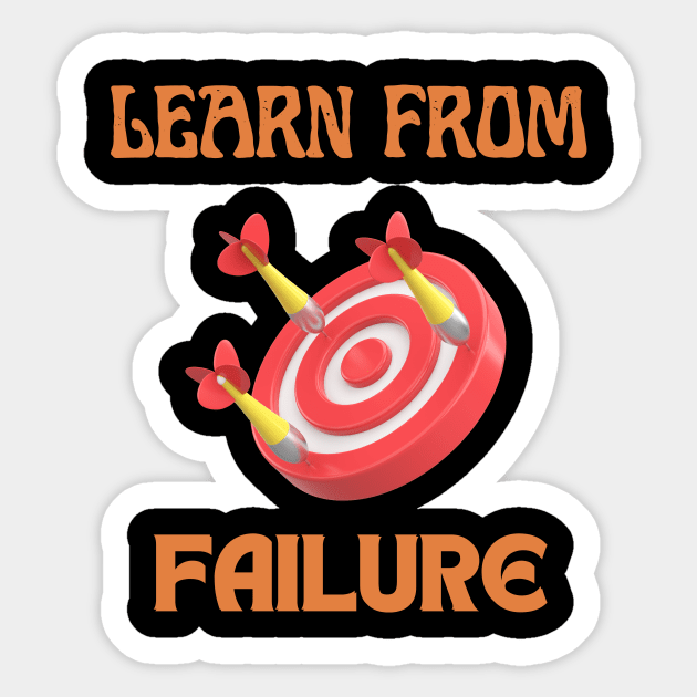 LEARN FROM FAILURE - Trying My Best - Sticker | TeePublic