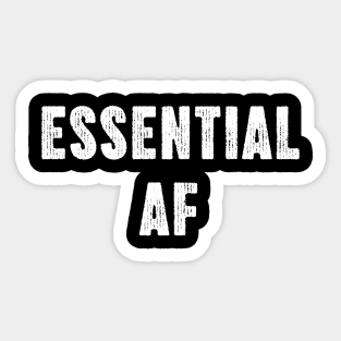 Yep Im Essential Meme Stickers for Sale | TeePublic