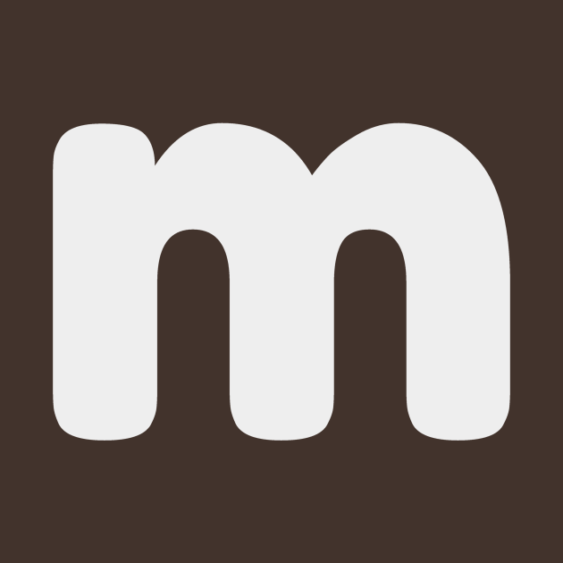 Letter M Lower Case m Alphabet - Letter M Lower Case Alphabet - T-Shirt ...