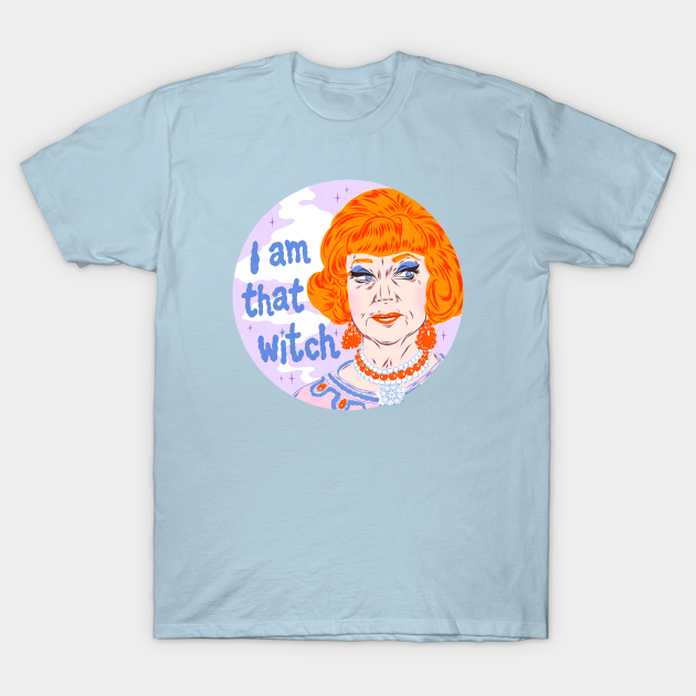 Endora is that witch - Witch - T-Shirt | TeePublic