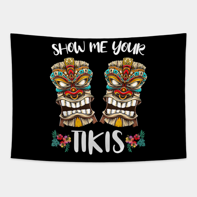 Show me your Tikis Hawaiian Tiki Mask Boobs Aloha Hawaii - Boobs Aloha Hawaii - Tapestry | TeePublic