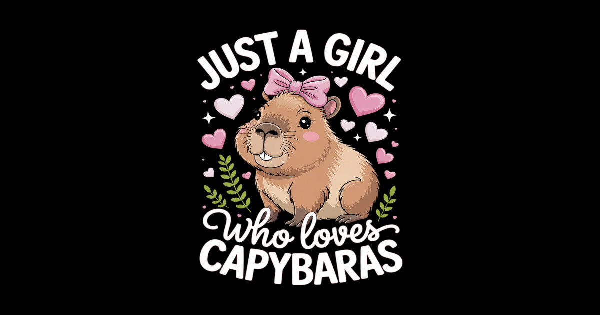 Capybara Just A Girl Who Loves Capybara Lover Kids Boy - Capybara Just ...