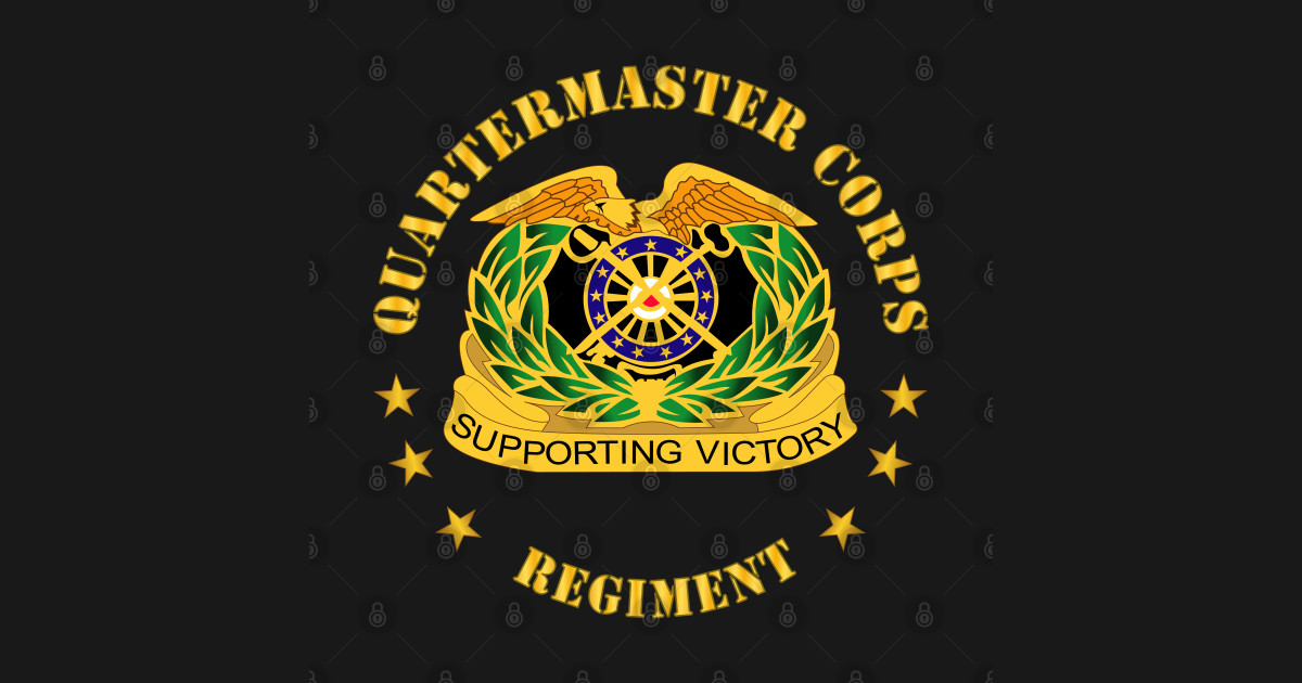 Quartermaster Corps Regiment - Quartermaster Corps Regiment - T-Shirt ...