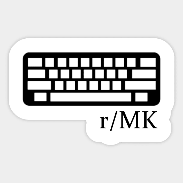 Reddit mechanical keyboard - Mechanical Keyboard - Sticker | TeePublic