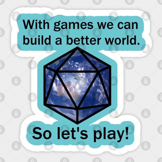 Motto-Let's Play - Gaming Apparel - Sticker | TeePublic