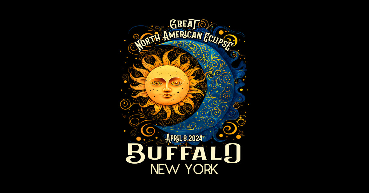 Buffalo New York 2024 Total Solar Eclipse - New York - Posters and Art ...