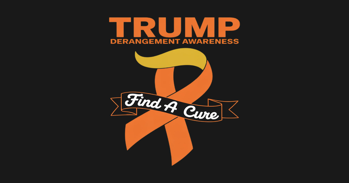 TDS Awareness Trump Derangement Syndrome Awareness Funny - Tds ...