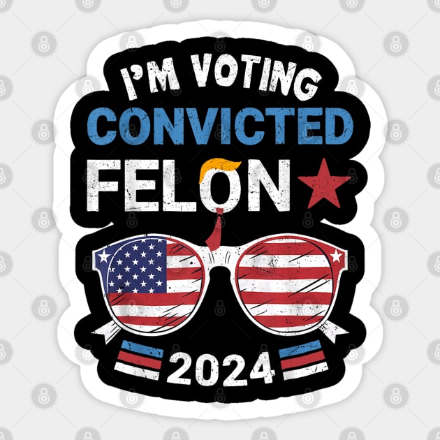 I Am Voting Convicted Felon 2024, Retro 2024 Convicted Felon - I Am ...