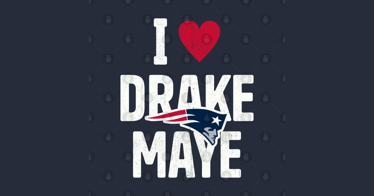 I love-Drake-Maye V.2 - Drake Maye - Hoodie | TeePublic
