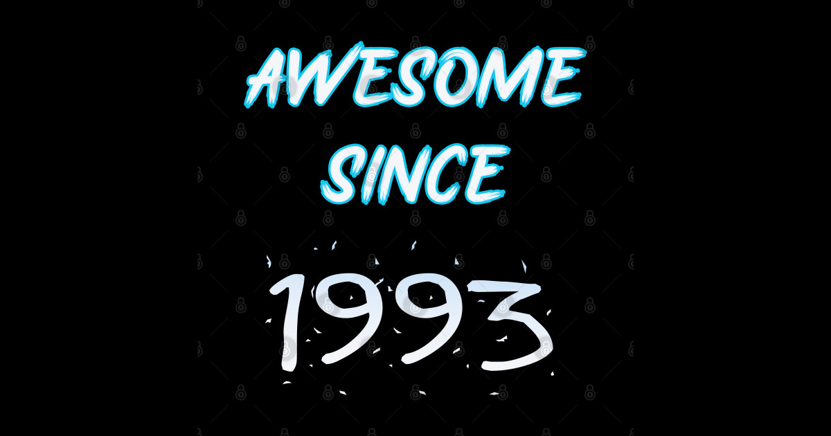 awesome since 1993 - Awesome Since 1993 Dinosaur 27 Years Ol - Sticker ...