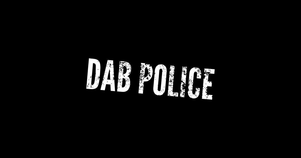 Dab Police - Funny - Sticker | TeePublic
