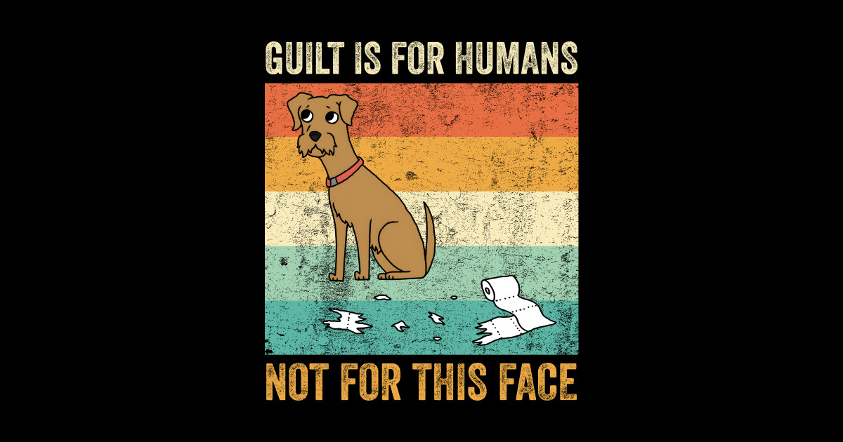Guilt Is for Humans Not for This Face - Funny Dogs - Sticker | TeePublic