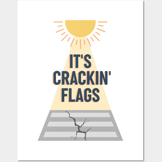 Lancashire humour - It's cracking flags - Lancashire - Posters and Art ...