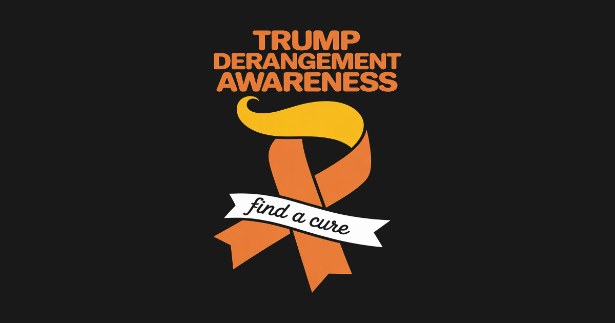 TDS Awareness Trump Derangement Syndrome Awareness Funny - Tds ...