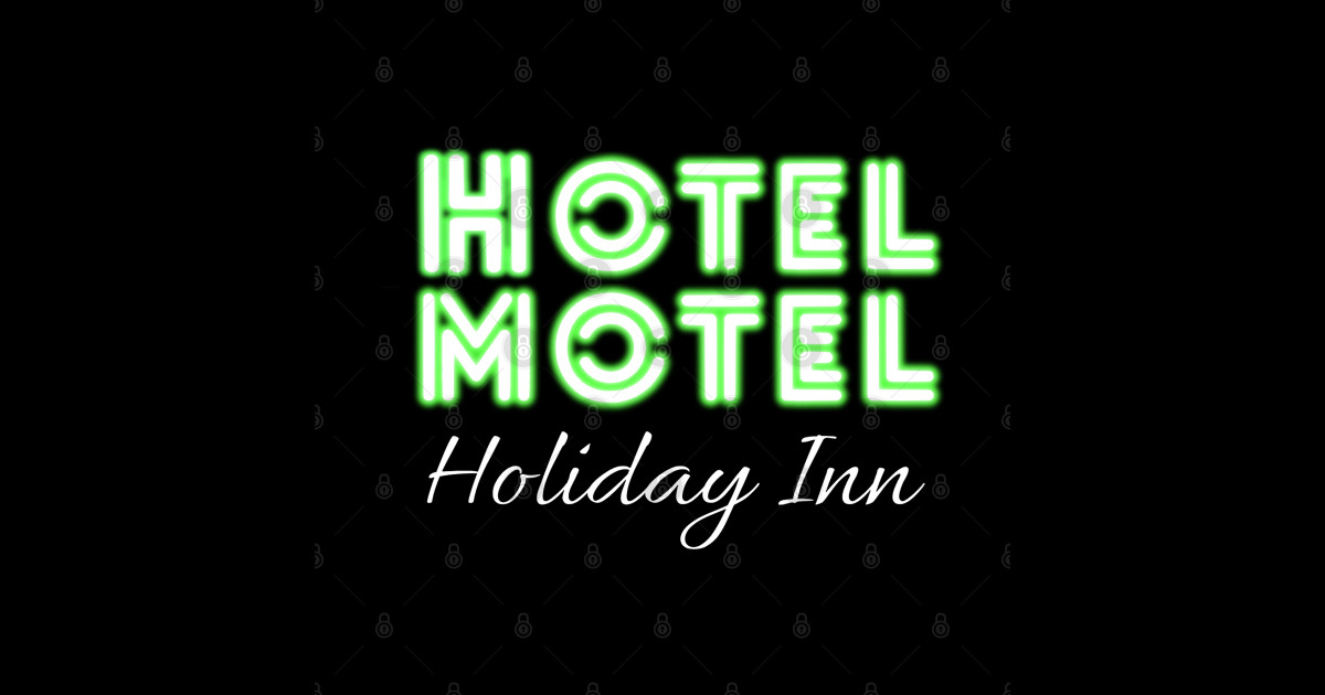 Hotel Motel Holiday Inn neon - Hotel Motel Holiday Inn - Sticker ...