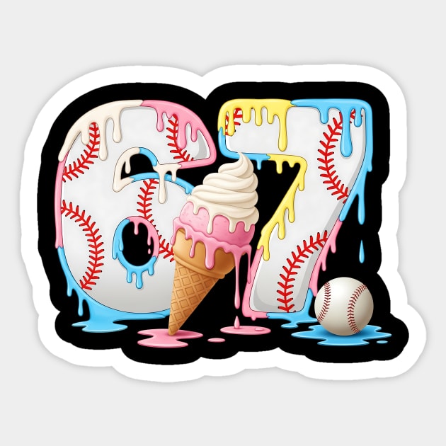 67 Ice Cream Drip Meme Funny Six Seven Gen Alpha Slang - 67 Meme ...