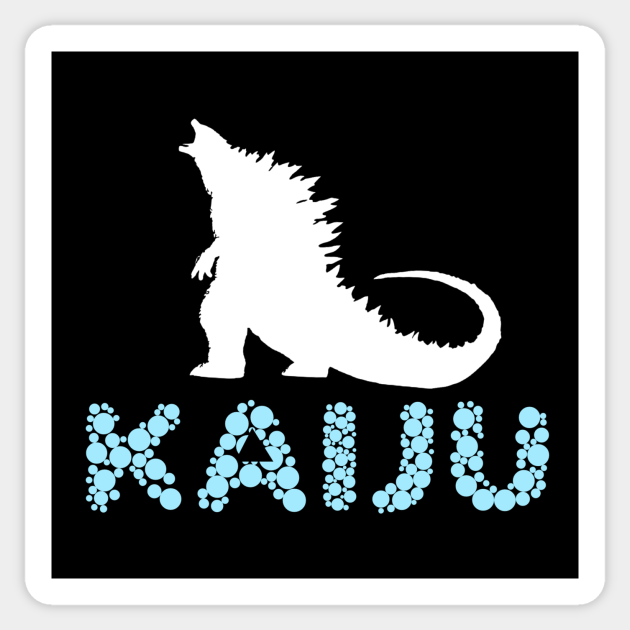 Kaiju - Kaiju - Sticker | TeePublic