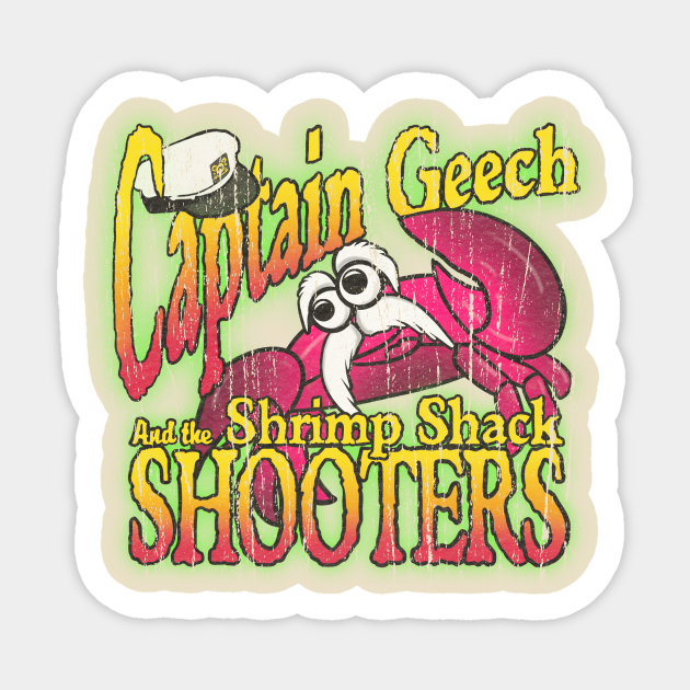 Captain Geech and the Shrimp Shack Shooters - That Thing You Do ...