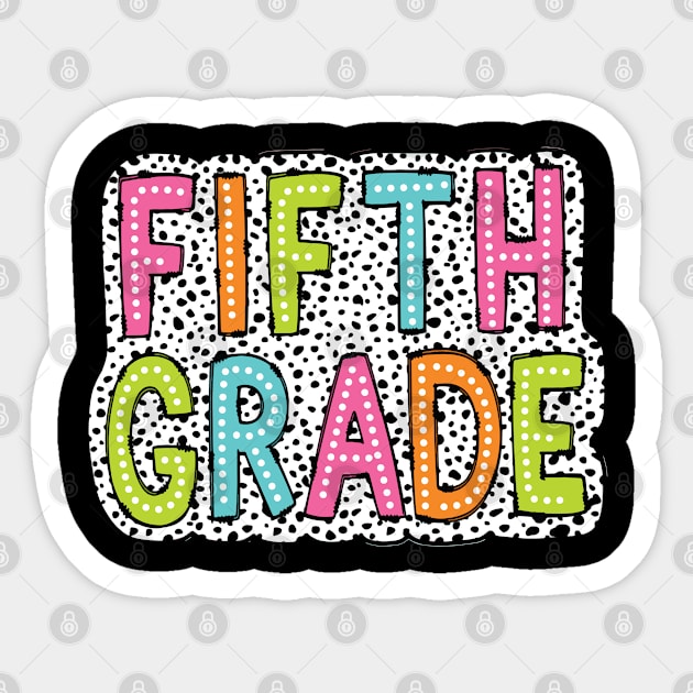 Fifth Grade back to school - Fifth Grade Back To School - Sticker ...