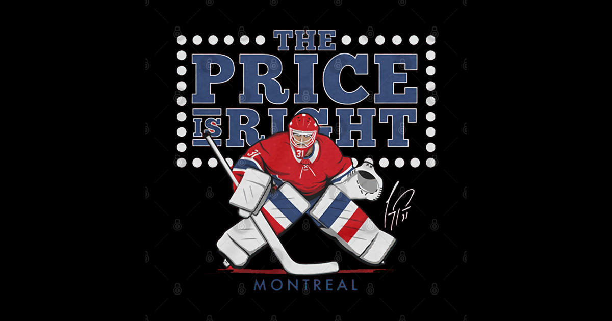 The Carey Price Is Right - Carey Price - Sticker | TeePublic
