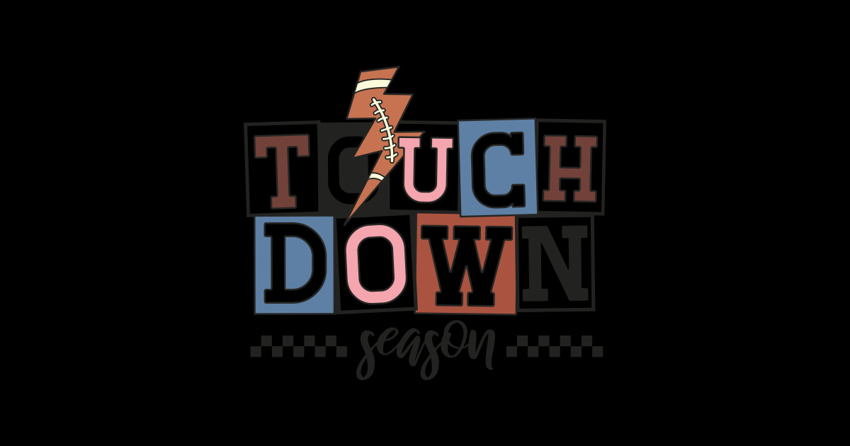 Touchdown Season Football - Football - Sticker | TeePublic