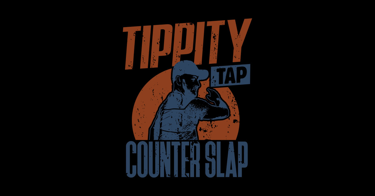 Tippity Tap Counter Slap - Content Creator - Posters and Art Prints ...