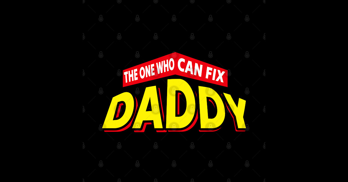 Repair Dad Coolest Hero Dad Fathers day Daddy Pride New Gift for Dad ...