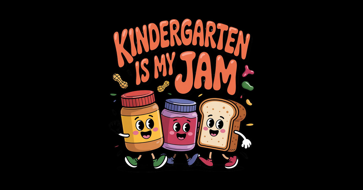 Teacher Student Peanut Butter & Jelly - Kindergarten Is My Jam ...