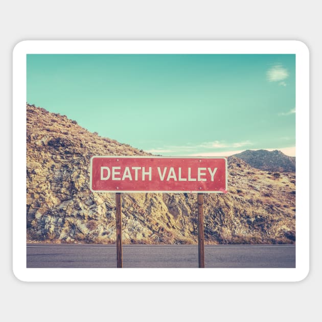 Death Valley Sign - Adventure - Sticker | TeePublic