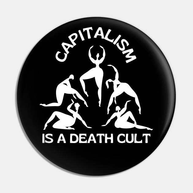 Capitalism Is A Death Cult - Billionaires Shouldn't Exist - Capitalism ...