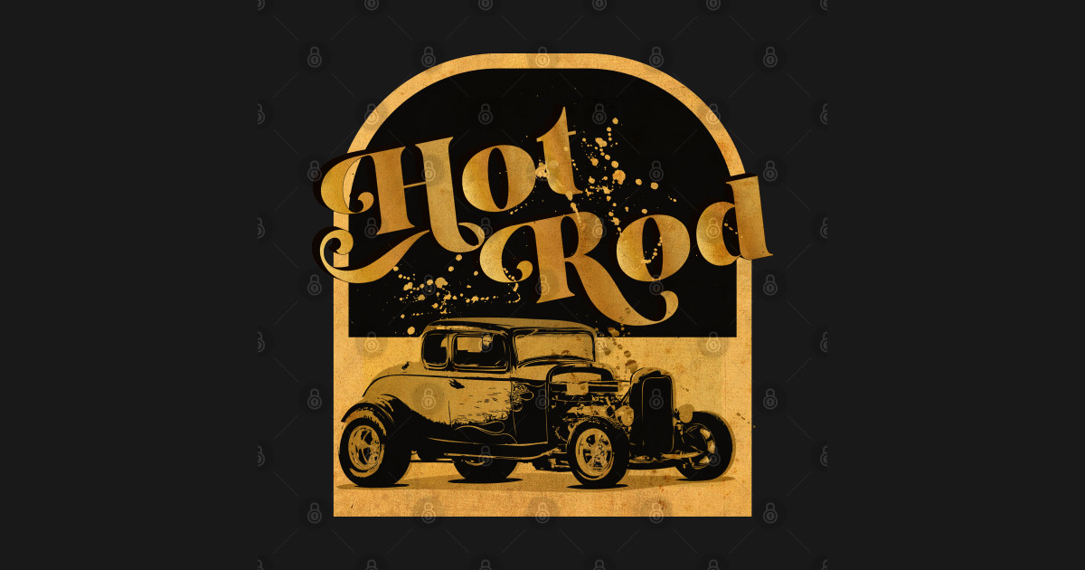 Hot Rod Vintage - Hot Rods And Cool Rides - Sticker | TeePublic