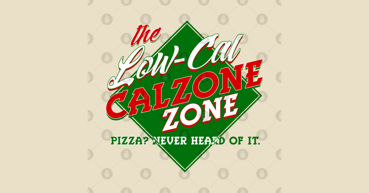 Low Cal Calzone Zone - Parks And Recreation - Sticker | TeePublic