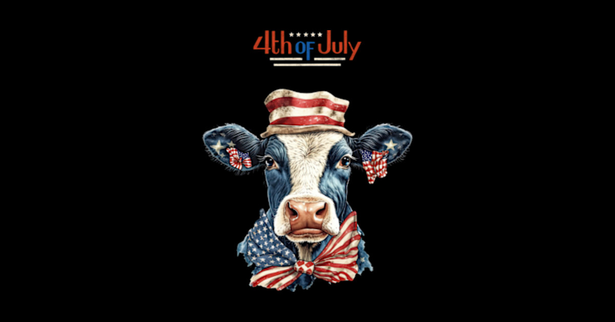 Cow 4th of july - 4th Of July Independence Day - Sticker | TeePublic