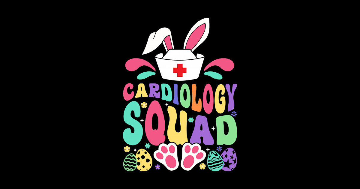 Cardiology Squad Cardiac Nurse - Cardiology Squad - Posters and Art ...
