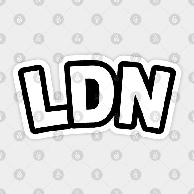 LDN White Bold - London - Sticker | TeePublic