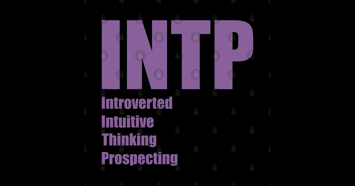 INTP The LOGICIAN MBTI types 2A Myers Briggs personality - Intp ...