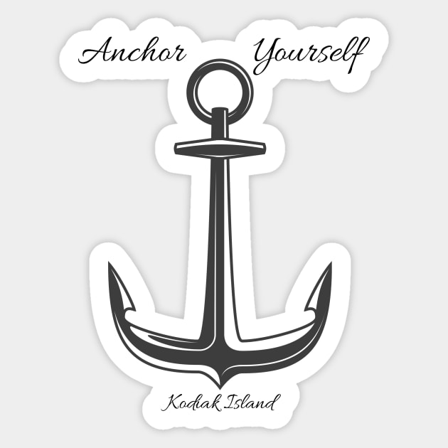 Anchor Yourself - Anchor - Sticker | TeePublic