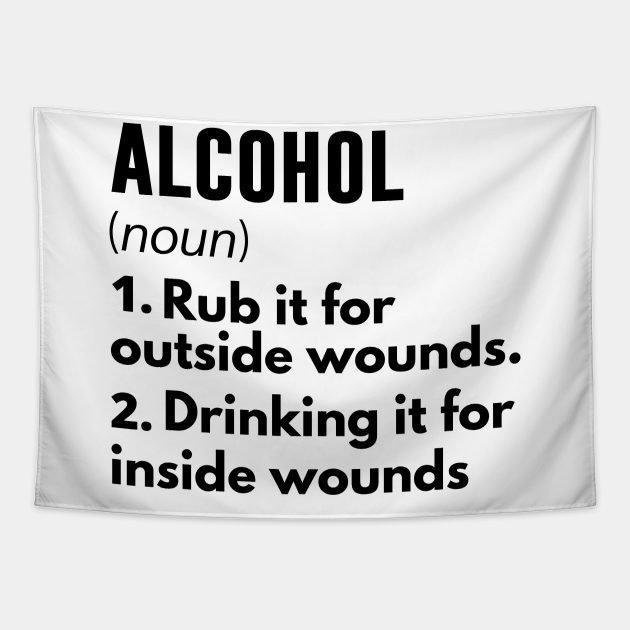 Alcohol funny definition - funny dictionary - Party Time - Tapestry ... Alcohol funny definition - funny dictionary - Party Time - Tapestry ...