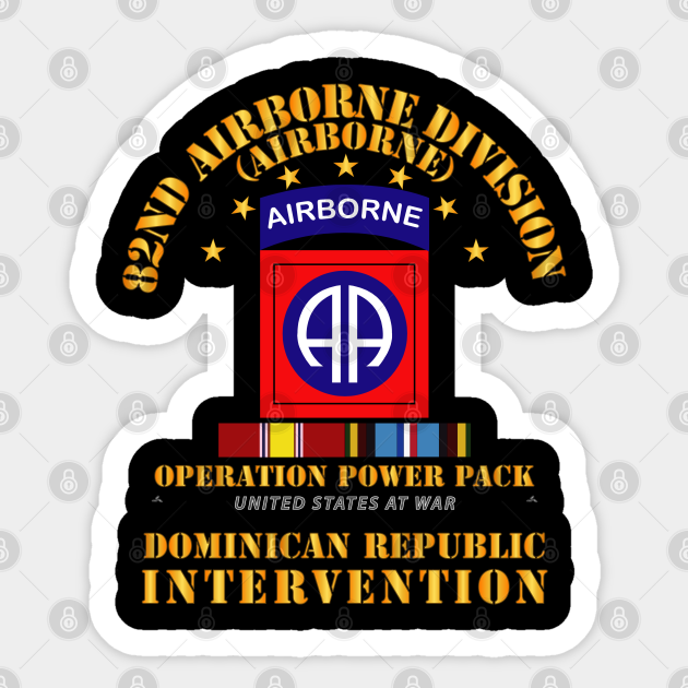 Power Pack - 82nd Airborne Division w Svc Ribbons - Dom Rep - Sticker ...