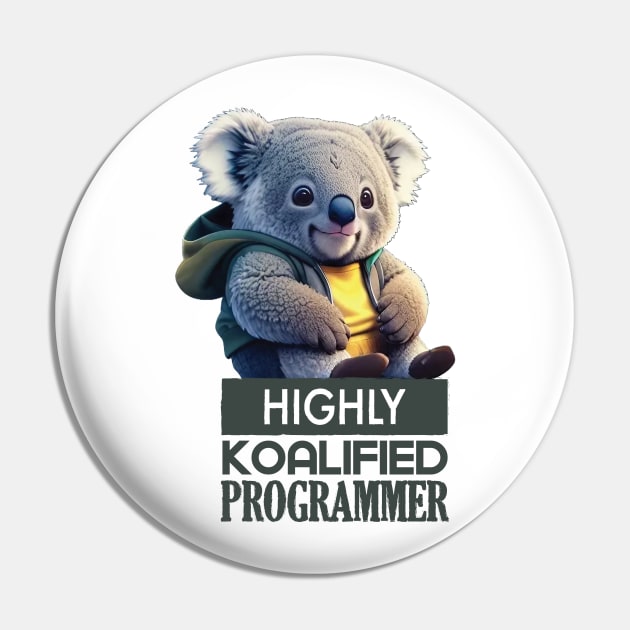 Just a Highly Koalified Programmer Koala 3 - Software Engineer - Pin ...
