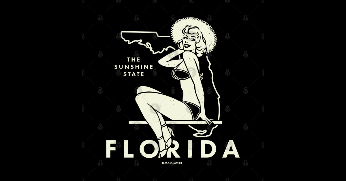 Florida (Pinup) - The Sunshine State - Florida - T-Shirt | TeePublic