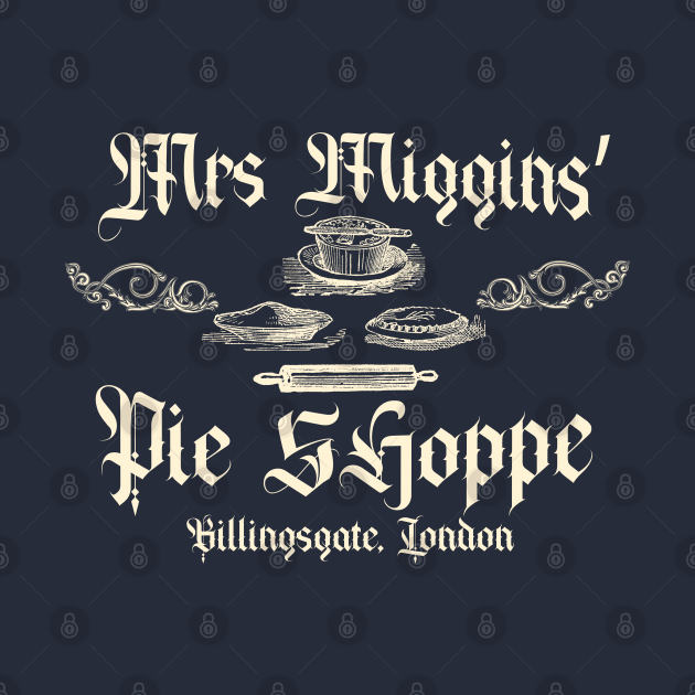 Mrs Miggins' Pie Shoppe - Blackadder - T-Shirt | TeePublic