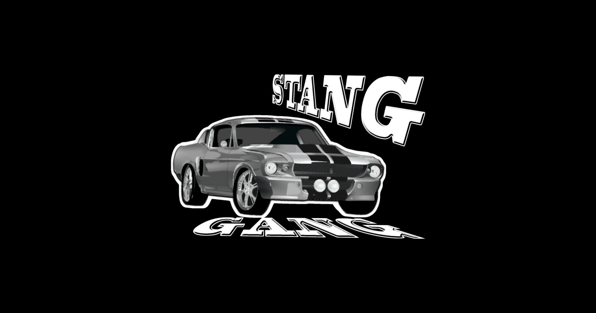 Stang Gang Mustang Car - Car - Magnet | TeePublic