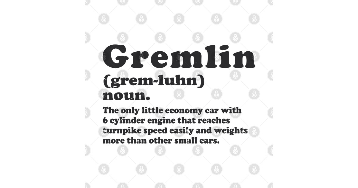 AMC Gremlin Definition Vintage Car - Classic Car - T-Shirt | TeePublic