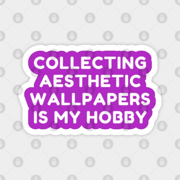 COLLECTING AESTHETIC WALLPAPERS IS MY HOBBY - Collecting Cute Aesthetic ...