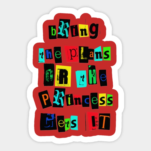 Princess Ransom Note - Star Wars - Sticker | TeePublic