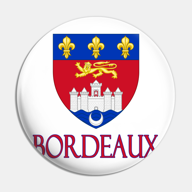 Bordeaux, France - Coat of Arms Design - French - Pin | TeePublic