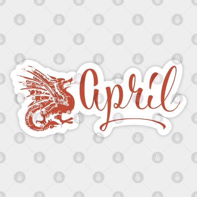 April Cayenne Dragon - Month - Sticker | TeePublic
