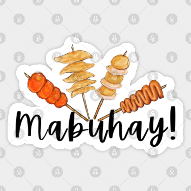 Mabuhay Philippines street foods, fishball, kikiam, isaw - Philippines ...